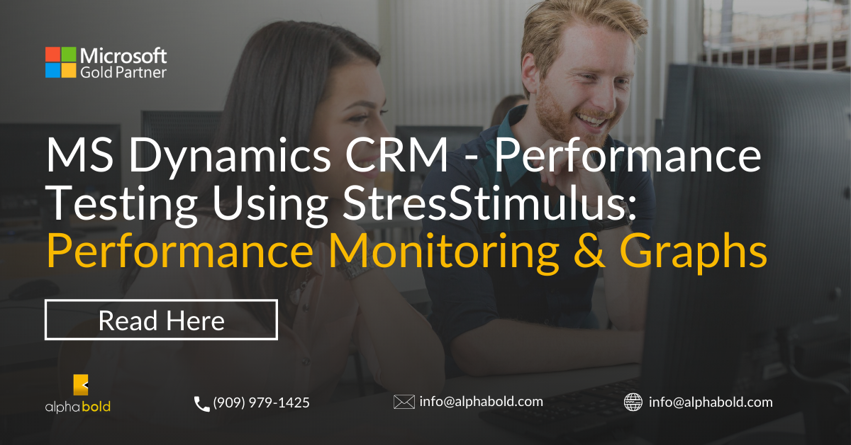 MS Dynamics CRM - Performance Testing Using StresStimulus: Performance ... MS Dynamics CRM - Performance Testing Using StresStimulus: Performance ...