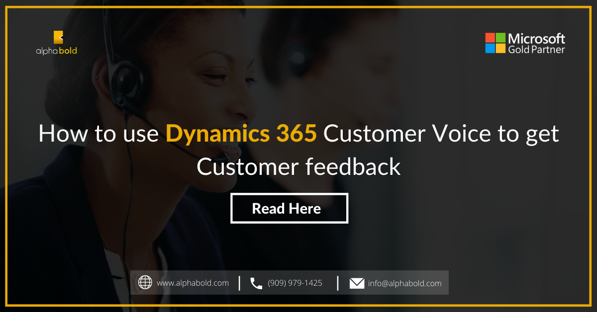 How to use Dynamics 365 Customer Voice to get feedback