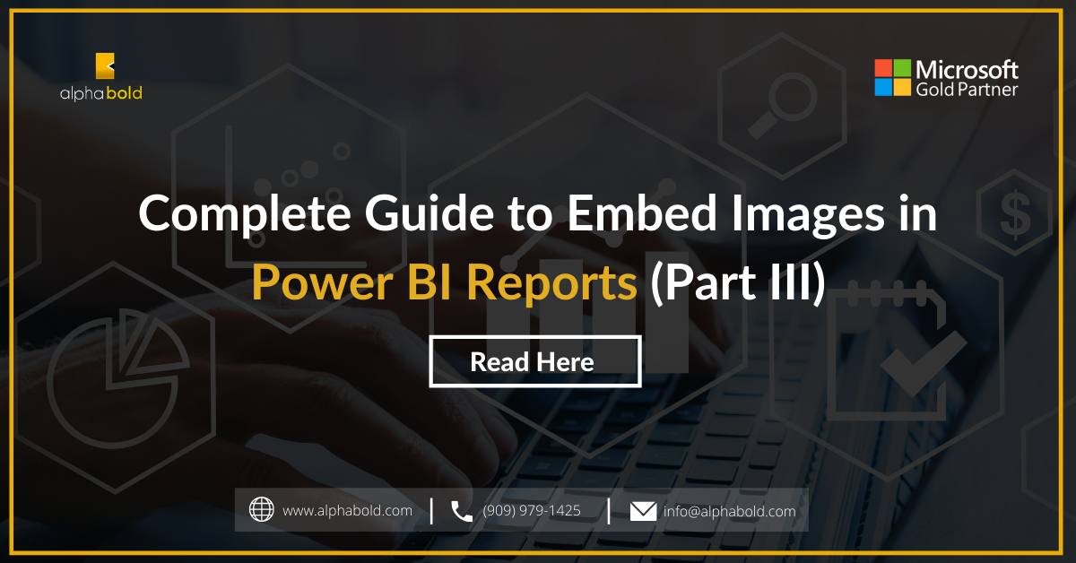 Guide To Embed Images In Power BI Reports (Part III)