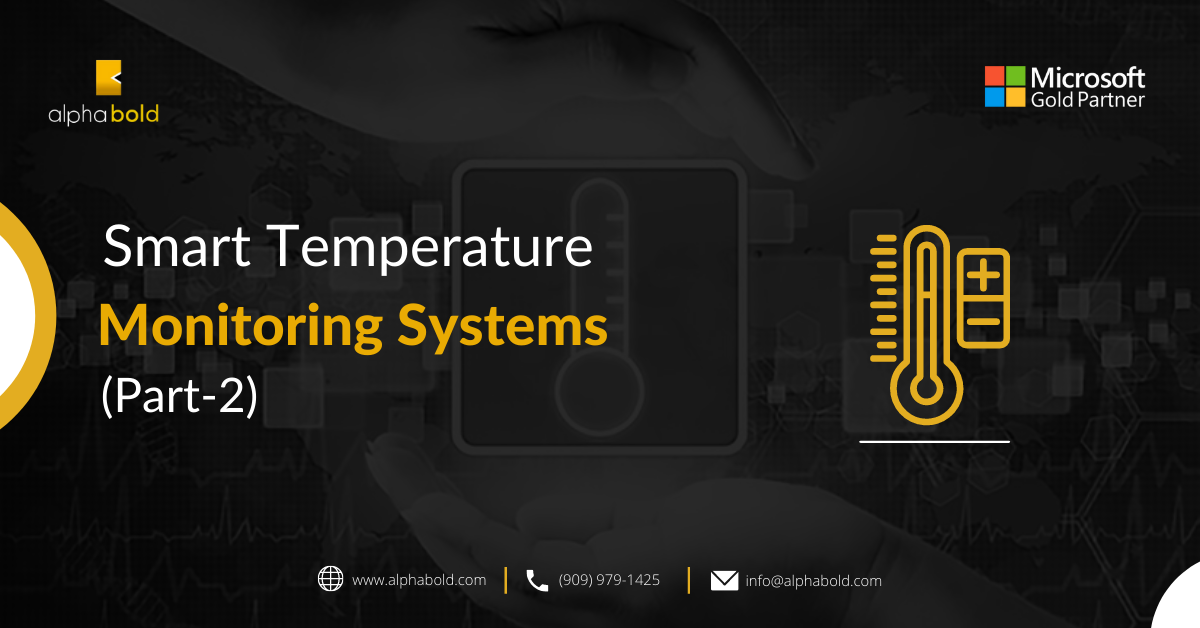 Smart Temperature Monitoring System (Part-2)