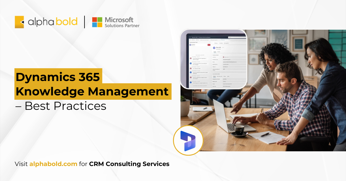 Dynamics 365 Knowledge Management – Best Practices